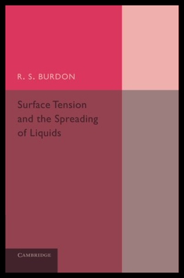 【预售】Surface Tension and the Spreading of Liquids