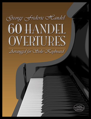 【预售】60 Handel Overtures Arranged for Solo Keyboard