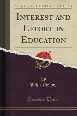【预售】Interest and Effort in Education (Cl...