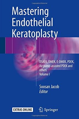 【预订】Mastering Endothelial Keratoplasty: ...