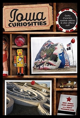 【预售】Iowa Curiosities: Quirky Characters, Roadside Odd