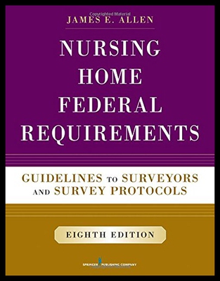 【预售】Nursing Home Federal Requirements, 8th Edition: G