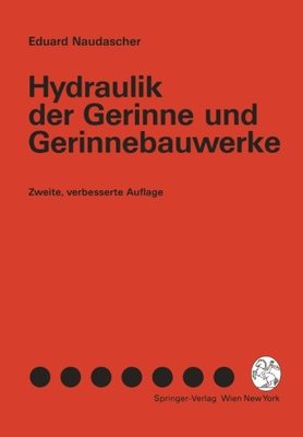 【预订】Hydraulik Der Gerinne Und Gerinnebauwerke