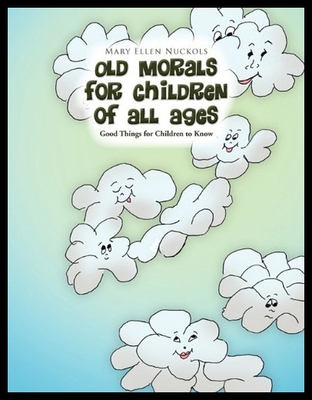 【预售】Old Morals for Children of All Ages: Good Things