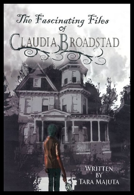【预售】The Fascinating Files of Claudia Broadstad