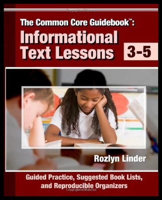 【预售】The Common Core Guidebook, 3-5: Informational Tex