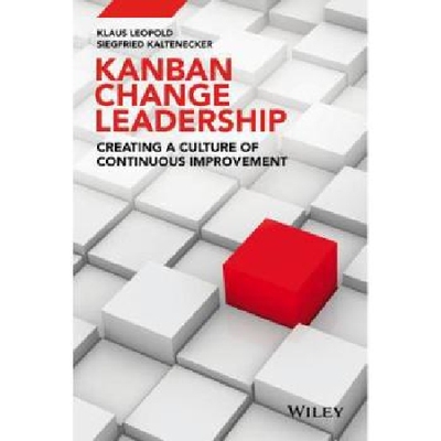 【预订】Kanban and Change Leadership; Creati...