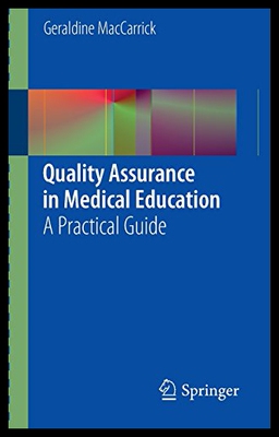 【预售】Quality Assurance in Medical Education: A Practic