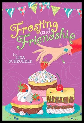 【预售】Frosting and Friendship