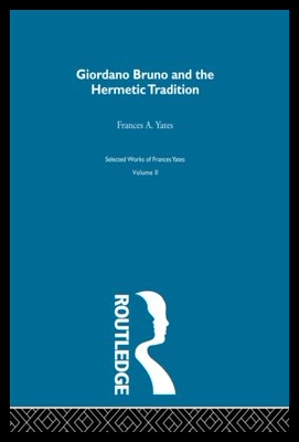 【预售】Giordano Bruno & Hermetic Trad