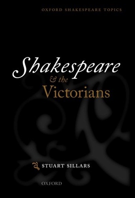 【预售】Shakespeare and the Victorians