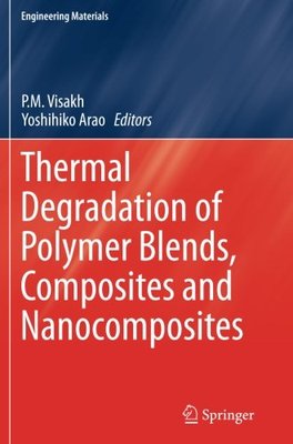 【预订】Thermal Degradation of Polymer Blend...