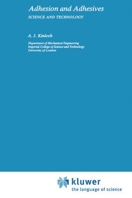 【预订】Adhesion and Adhesives: Science and ...