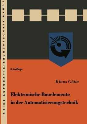 【预售】Elektronische Bauelemente in Der Automatisieru...