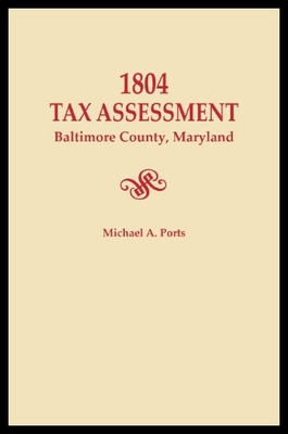 【预售】1804 Tax Assessment, Baltimore County, Maryland