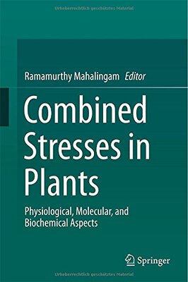 【预订】Combined Stresses in Plants