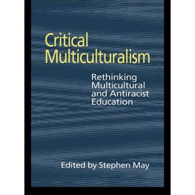 【原版POD按需印刷】关键的多元文化主义Critical Multiculturalism原版引进