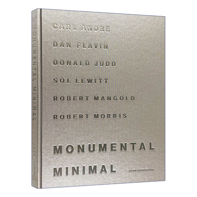 英文原版 Monumental Minimal 最大的极小值 精装 英文版 进口英语原版书籍