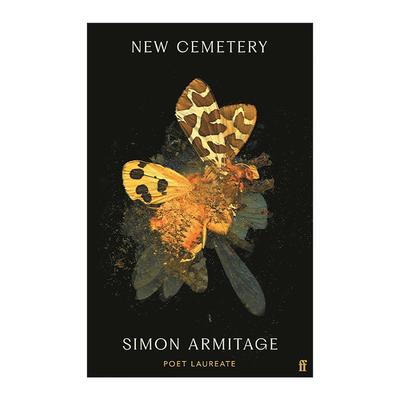 英文原版 New Cemetery 新墓地 西蒙·阿米蒂奇新诗选 英国桂冠诗人 精装 英文版 进口英语原版书籍