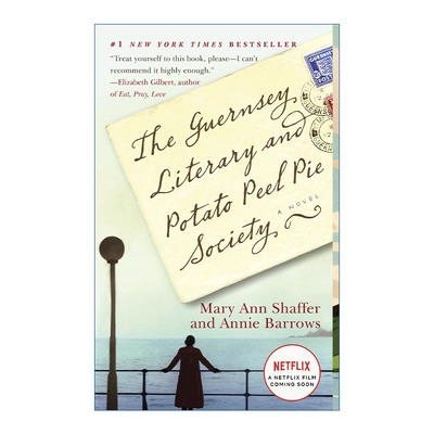英文原版 The Guernsey Literary and Potato Peel Pie Society 根西岛文学与土豆皮馅饼俱乐部 Mary Ann Shaffer 英文版进口书籍
