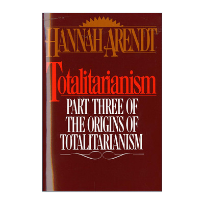 英文原版 Totalitarianism 极权主义三部曲之三 娜阿伦特 英文版 进口英语原版书籍