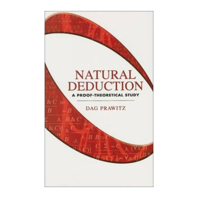 Natural Deduction 自然演绎 Dag Prawitz进口英文原版书籍