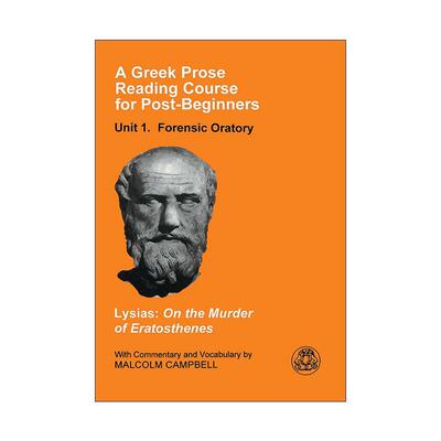 英文原版 A Greek Prose Course Unit 1 希腊语散文阅读进阶教材1 演说辞文本 英文版 进口英语原版书籍