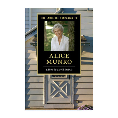 英文原版 The Cambridge Companion to Alice Munro 剑桥爱丽丝·门罗研究指南 剑桥文学指南系列 英文版 进口英语原版书籍