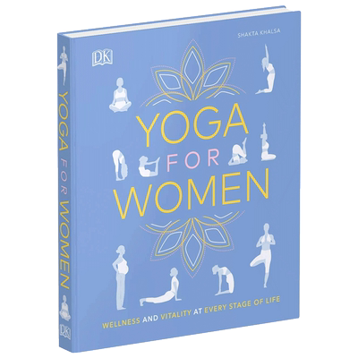 英文原版 Yoga for Women 女性瑜伽 Shakta Khalsa 英文版 进口原版英文书籍