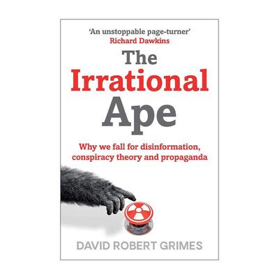 英文原版 The Irrational Ape 非理性决策 在信息焦虑的时代如何掌握真相 英文版 进口英语原版书籍