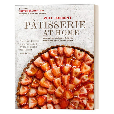 Pâtisserie at Home 法式糕点：一步步掌握法式糕点艺术 精装进口原版英文书籍