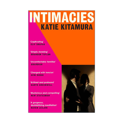 英文原版 Intimacies 亲密 日裔作家凯蒂·北村小说 纽约时报2021年度十佳图书 英文版 进口英语原版书籍