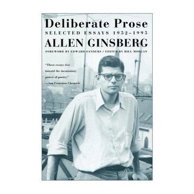 英文原版 Deliberate Prose 金斯伯格1952-1995文选 深思熟虑的散文 英文版 进口英语原版书籍