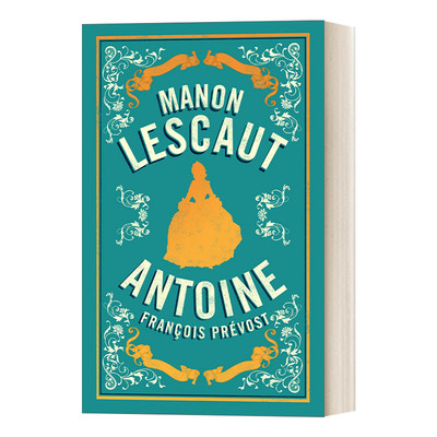 Manon Lescaut 玛侬·雷斯考特 安托万–弗朗索瓦·普雷沃 Alma经典系列进口原版英文书籍