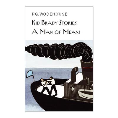 英文原版 Kid Brady A Man of Means 财富奇遇记 P.G.伍德豪斯早期幽默小说 Everyman精装收藏版 英文版 进口英语原版书籍