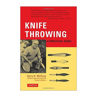 Knife Throwing 飞刀投掷：实用指南 Harry K. McEvoy进口原版英文书籍