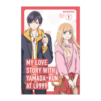 英文原版 My Love Story with Yamada-kun at Lv999 Volume 1 和山田谈场Lv999的恋爱1 同名动漫漫画 Mashiro 进口英语原版书籍