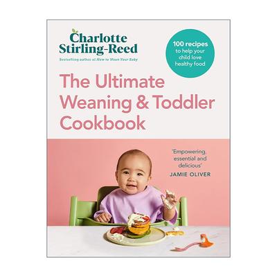 英文原版 The Ultimate Weaning and Toddler Cookbook 断奶与幼儿食谱 给宝宝断奶的终极指南 精装 英文版 进口英语原版书籍