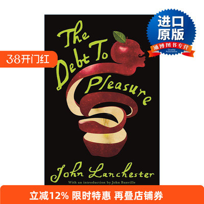 英文原版 The Debt To Pleasure 快乐的负担 关于酒的佳作 约翰·兰彻斯特 英文版 进口英语原版书籍