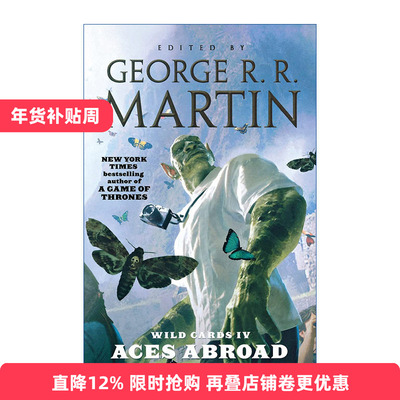 英文原版 Wild Cards IV Aces Abroad: Book One of the Puppetman Quartet 百变王牌4 王牌旅途 乔治.R.R.马丁编录 英文版