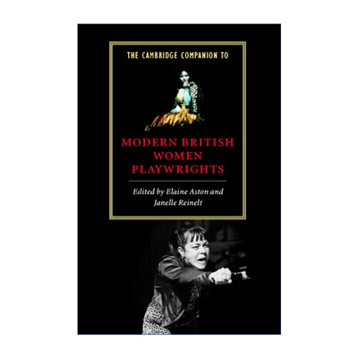 英文原版 The Cambridge Companion to Modern British Women Playwrights 剑桥文学指南 现代英国女性剧作家 英文版 进口书籍