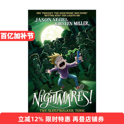 英文原版 Nightmares The Sleepwalker Tonic 噩梦大作战2 梦游药水 儿童奇幻冒险小说 英文版 进口英语原版书籍