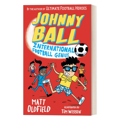 英文原版 Johnny Ball International Football Genius  国际足球天才 章节小说 英文版 进口英语原版书籍