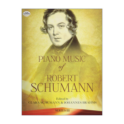 英文原版 Piano Music of Robert Schumann Series III 罗伯特·舒曼钢琴音乐集 卷三 英文版 进口英语原版书籍