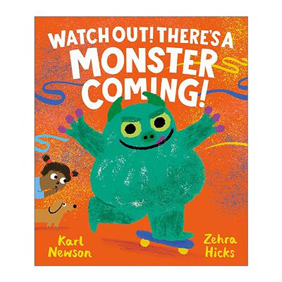 英文原版 Watch Out There's a Monster Coming 小心 怪兽来啦 精装儿童绘本 英文版 进口英语原版书籍