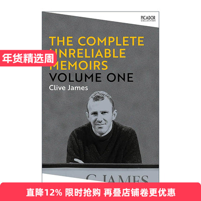 英文原版 The Complete Unreliable Memoirs 克莱夫·詹姆斯自传 澳大利亚裔英籍作家 电视主持人 英文版 进口英语原版书籍