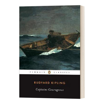 Captains Courageous 勇敢的船长/少年与海 诺贝尔文学奖的作家吉卜林进口原版英文书籍