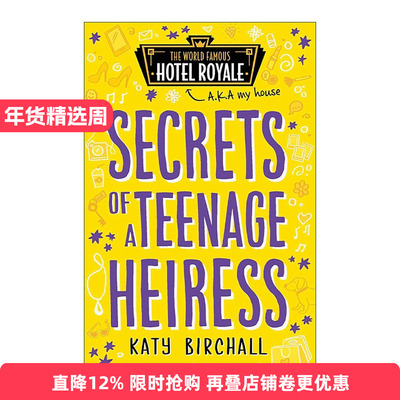 英文原版 Secrets of a Teenage Heiress 少女继承人的秘密 Katy Birchall青少年小说 英文版 进口英语原版书籍