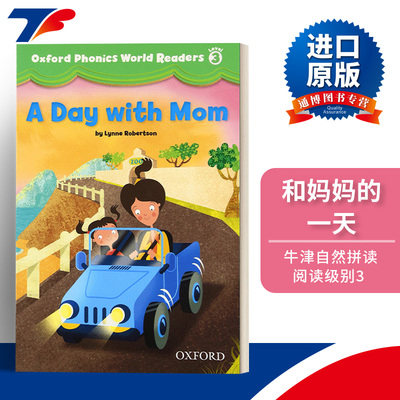 英文原版 Oxford Phonics World Readers Level 3 A Day with Mom 牛津自然拼读阅读级别3 和妈妈的一天 英文版 进口英语原版书籍