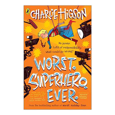 英文原版 Worst Superhero Ever 糟糕的超级英雄 畅销儿童小说家查理·希格森 插画章节小说 英文版 进口英语原版书籍